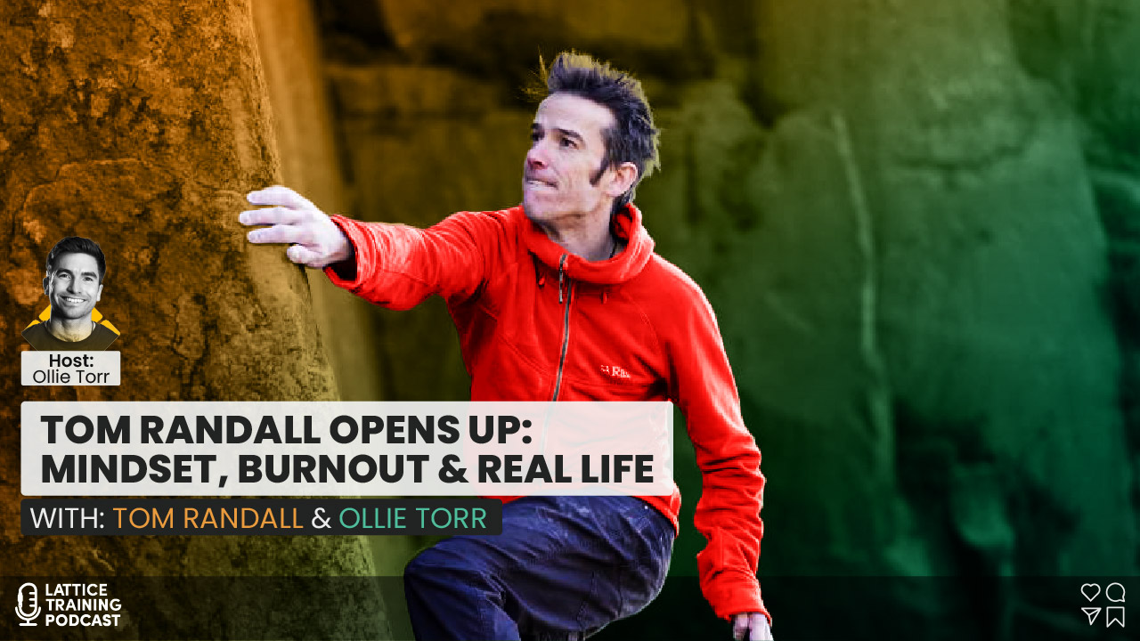 Tom Randall Opens Up: Mindset, Burnout & Real Life - Lattice Training